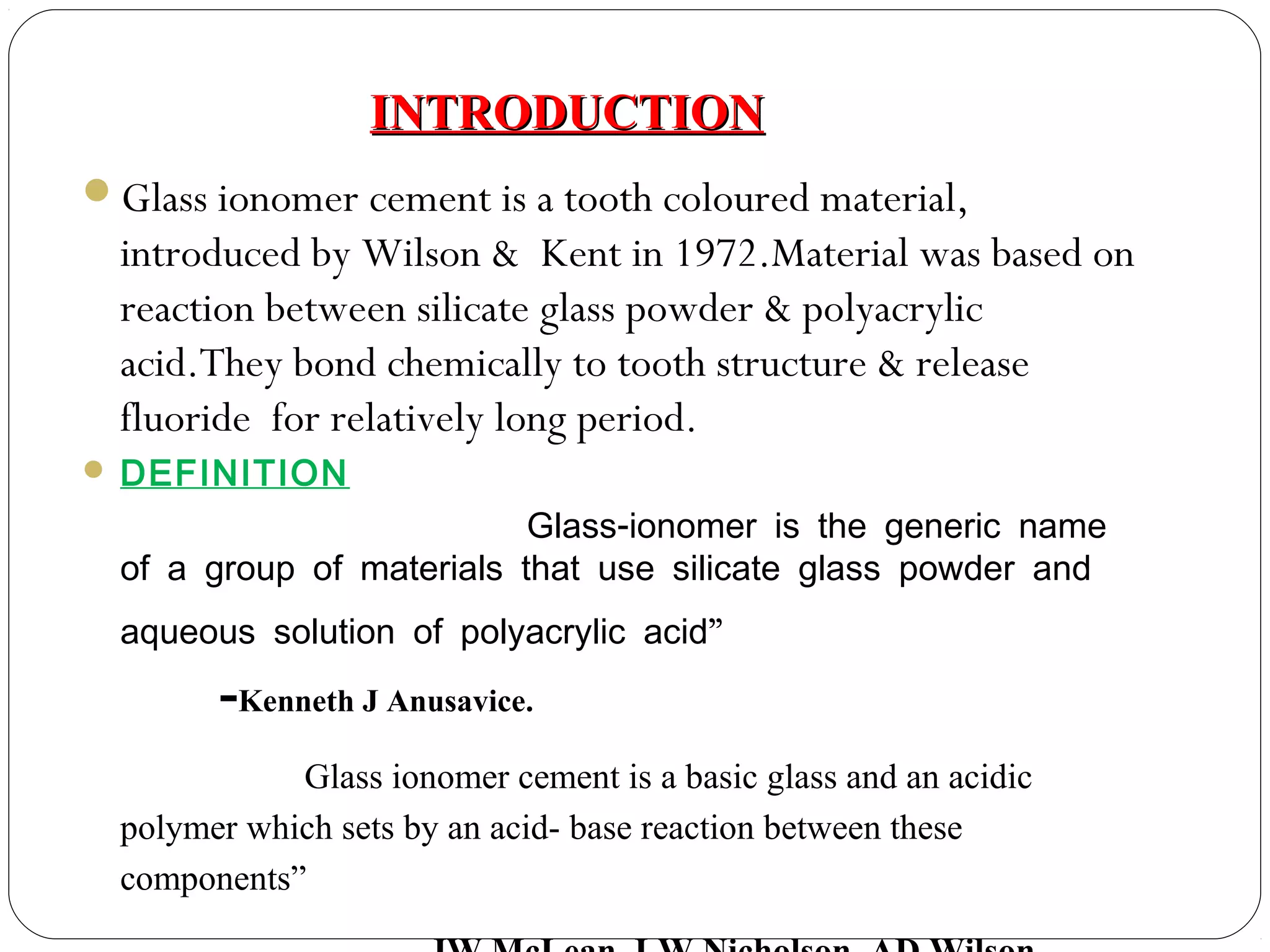 Glass Ionomer cement & it's advancement. | PPT