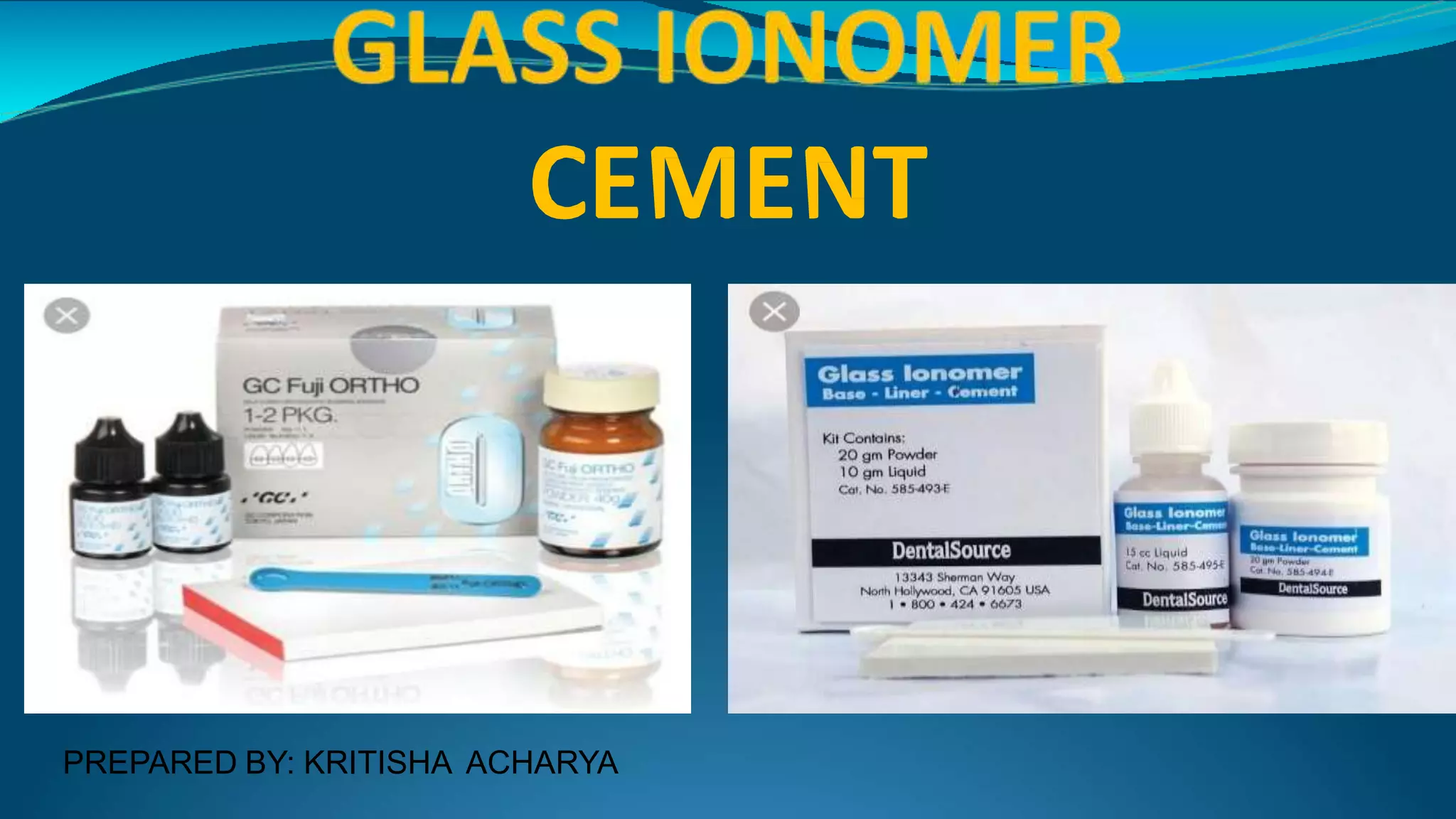 Gic cements | PPTX