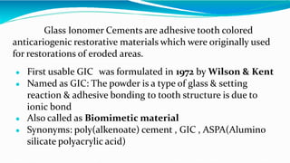 Gic cements | PPTX