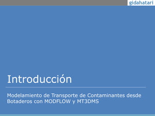 Modelamiento Transporte Contaminantes MODFLOW MT3DMS | PDF