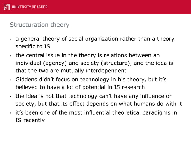Gidden's structuration theory | PPTX | Technology & Computing