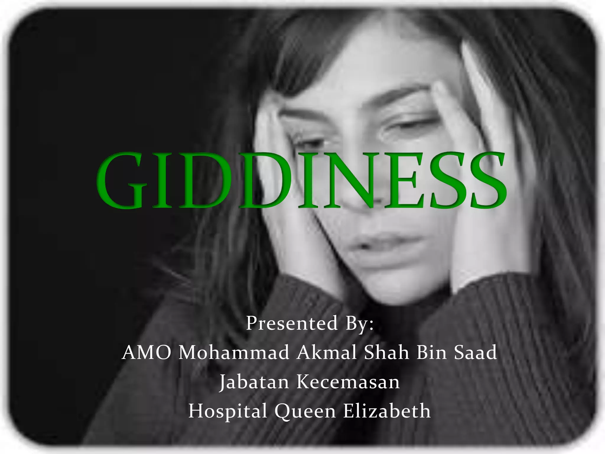 Giddiness | PPTX | Heart and Cardiovascular Diseases | Diseases and ...