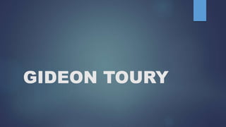 Gideon toury-3-1 | PPTX