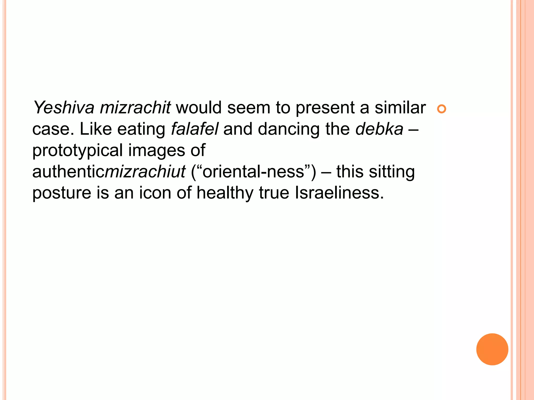 Gideon Aran – Sitting Posture, Native Israeliness and Ultra-Orthodoxy ...