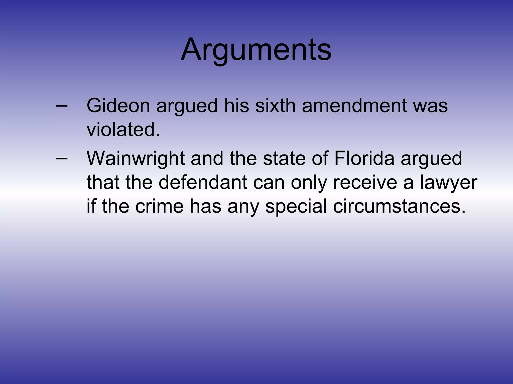 Gideon v wainwright 2 | PPT