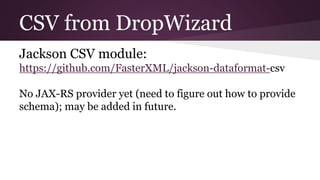 Jackson beyond JSON: XML, CSV | PPTX