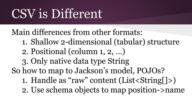 Jackson beyond JSON: XML, CSV | PPTX