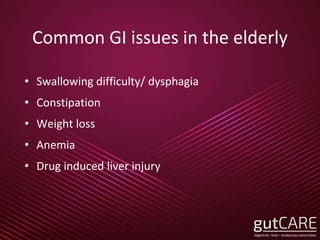 GI Disease in Elderly | PPTX