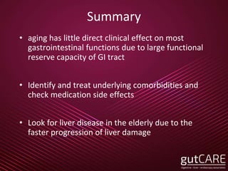 GI Disease in Elderly | PPTX