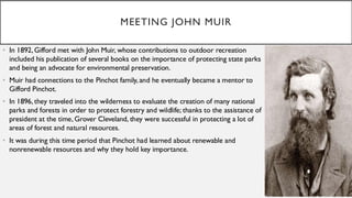 A Man of the Forest: The Contributions of Gifford Pinchot | PDF