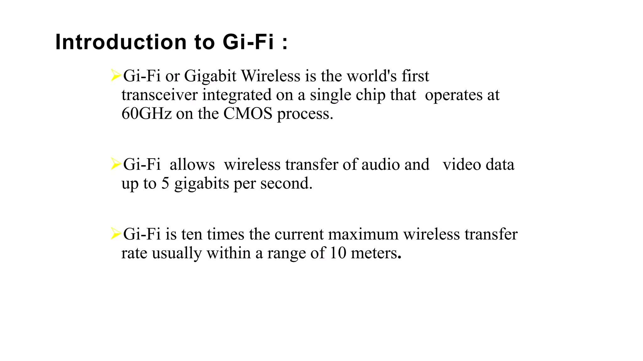 Gi fi technology | PPTX