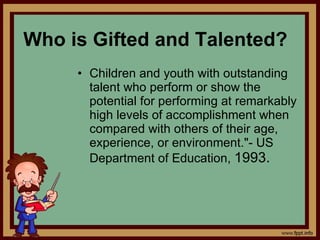 Gifted and talented advocacy project | PPT