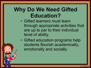 Gifted and talented advocacy project | PPT
