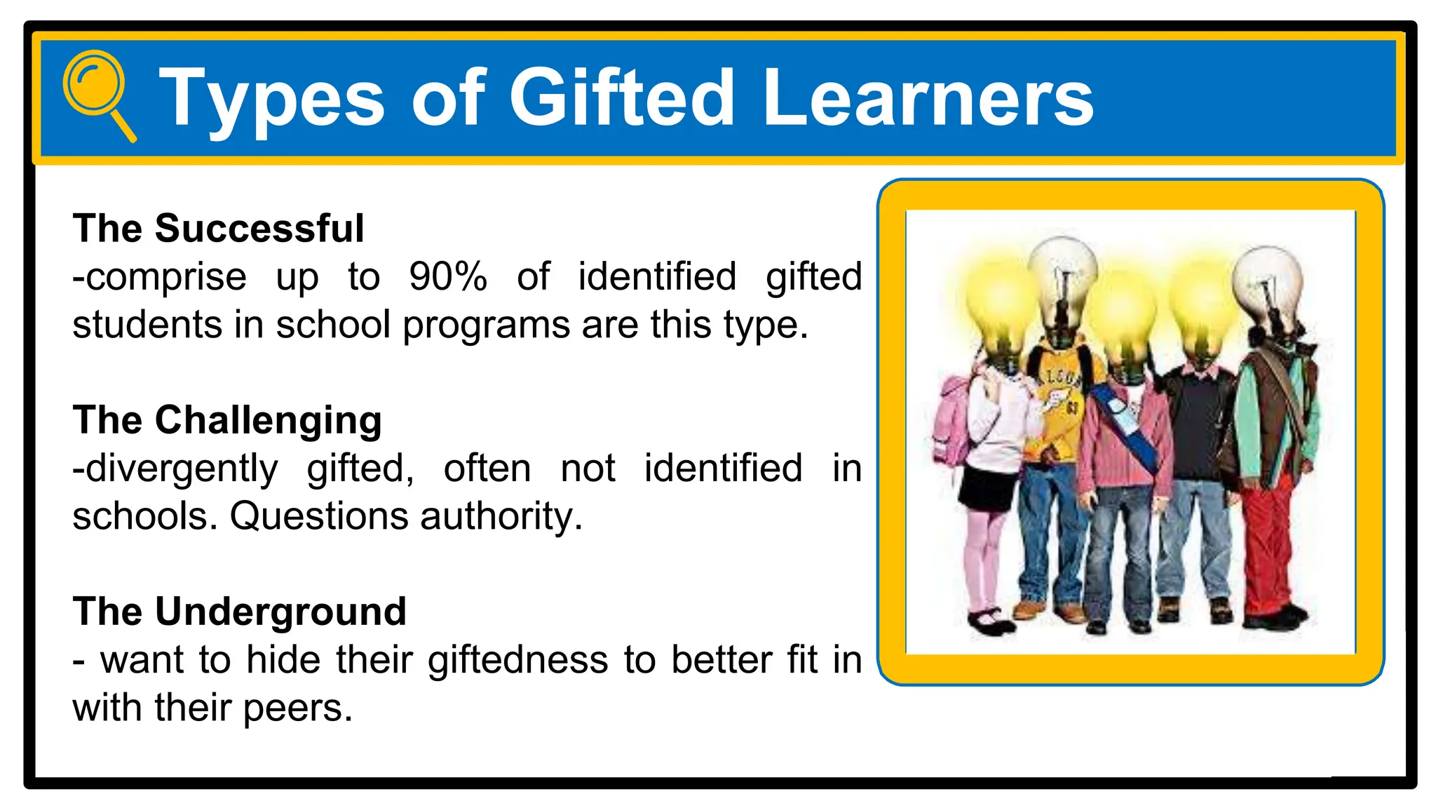 The Gifted and A Talented Child Learners | PPTX