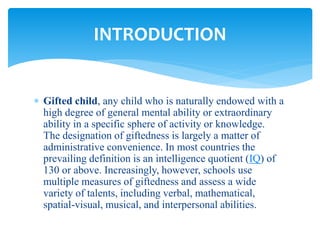 Gifted children | PPTX