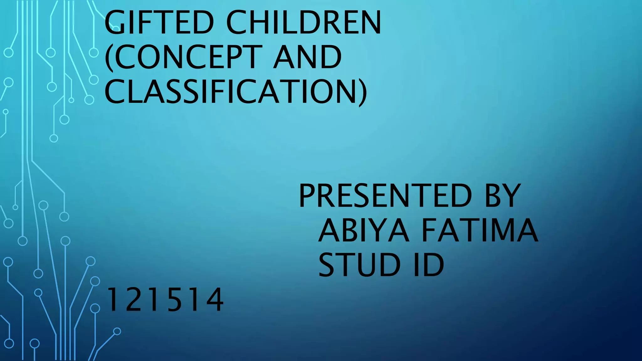 gifted children.pptx