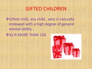 Gifted children 2020 | PPTX
