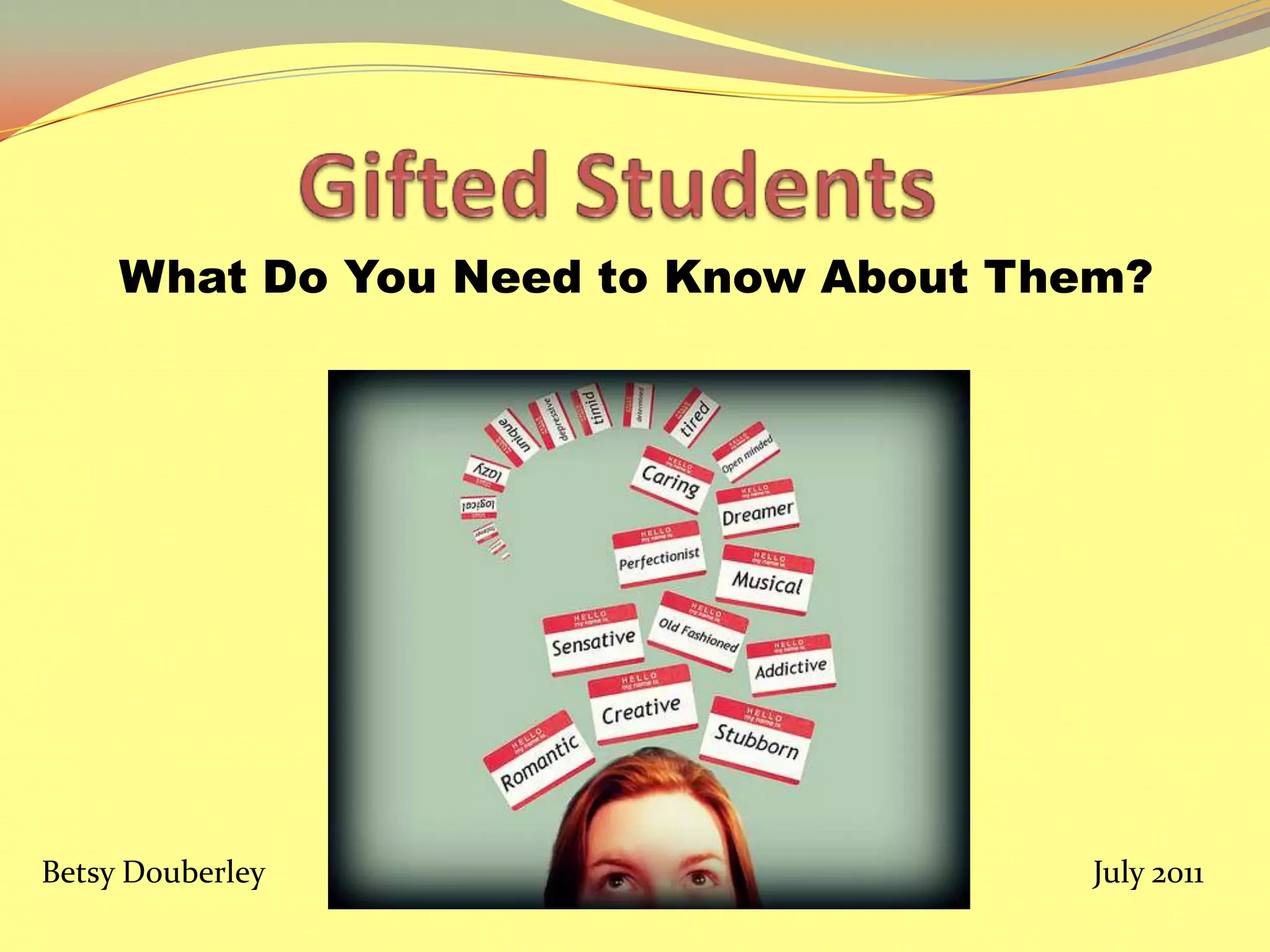 Gifted Students PPT gifted-students-ppt