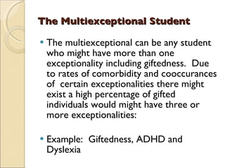 Gifted Students With Dyslexia | PPT
