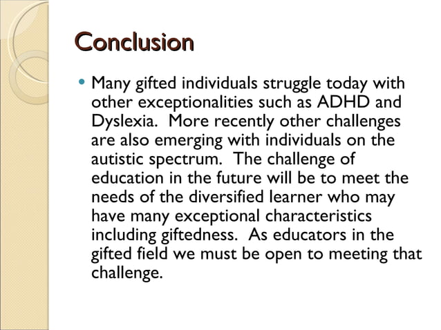 Gifted Students With Dyslexia