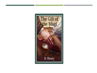 Gift of the Magi by O'Henry | PPTX