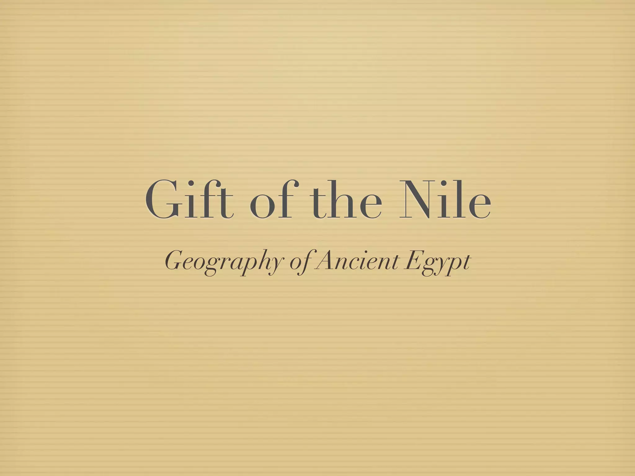 Gift of the nile ch. 5 lesson1 | KEY