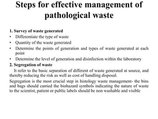 BIOSAFETY AND WASTE MANAGEMENT IN HISTOPATHOLOGY | PPTX