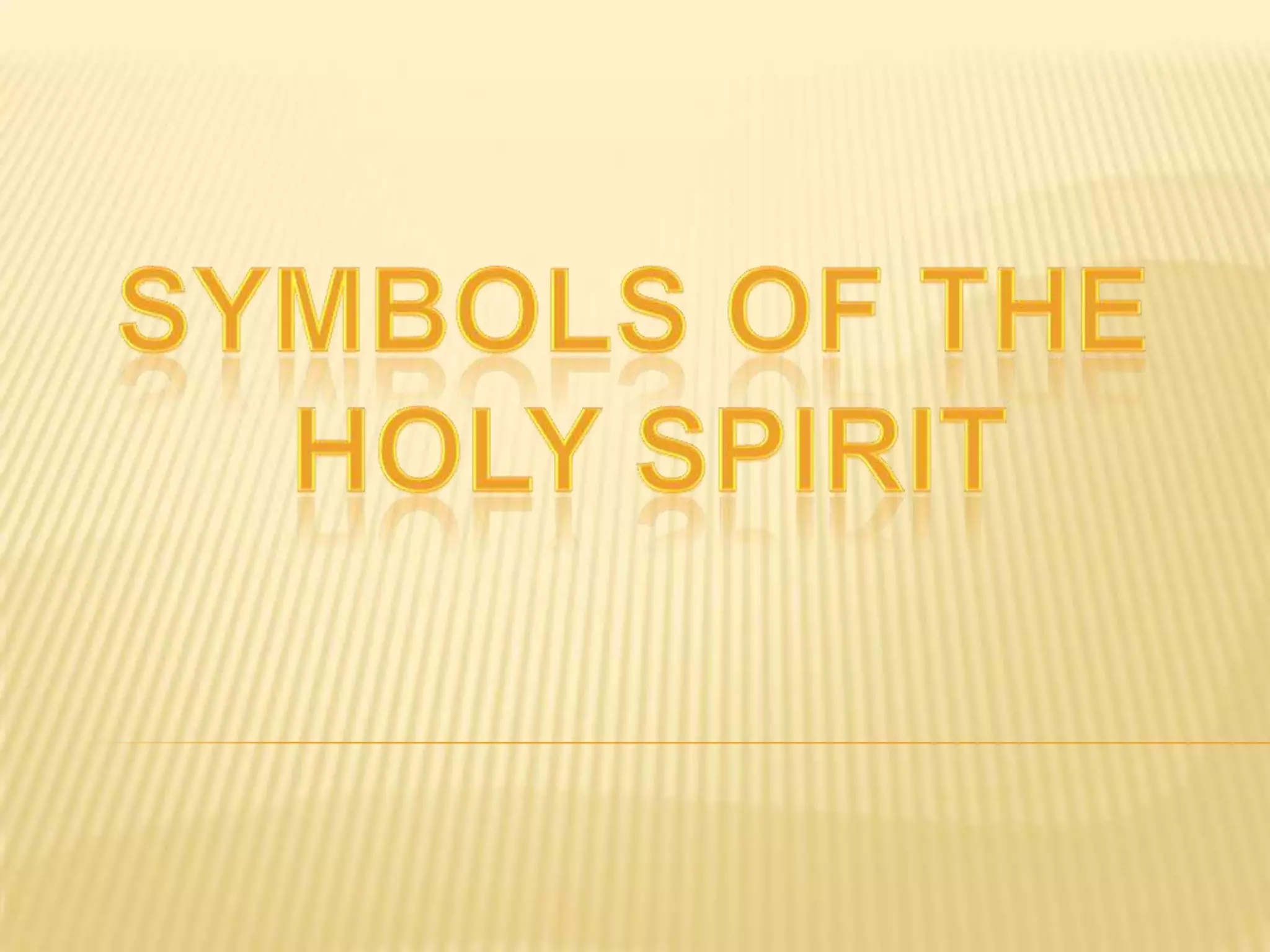 Symbols of the holy spirit powerpoint | PPTX