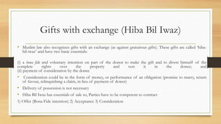 Gift, will and religious endowments in muslim | PPTX