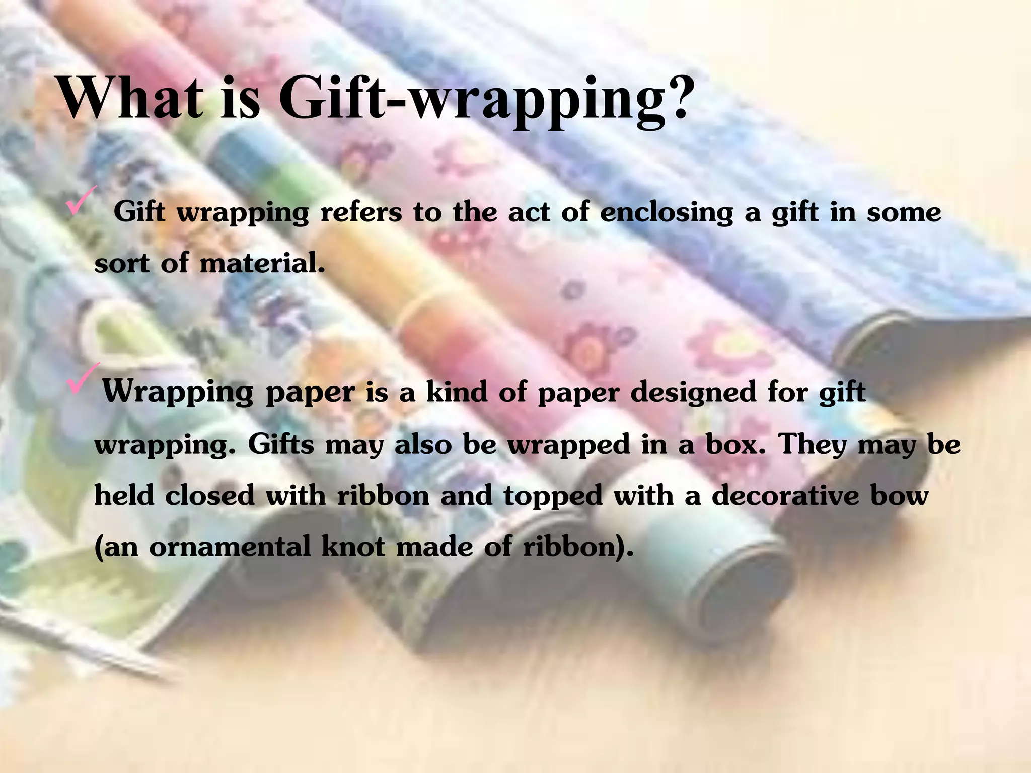 Gift wrapping report | PPTX