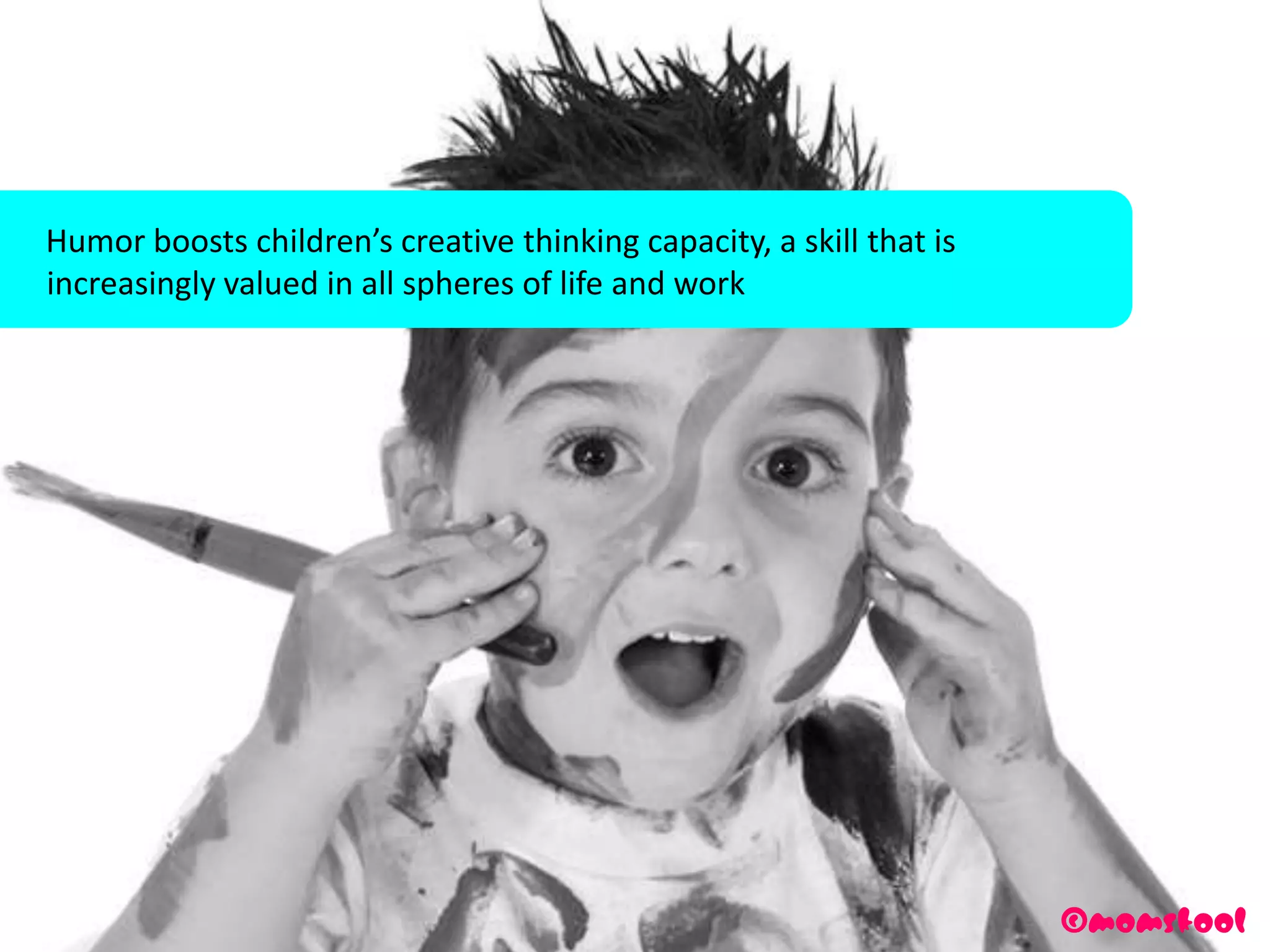 Gift Your Child a Sense of Humor - By Momskool