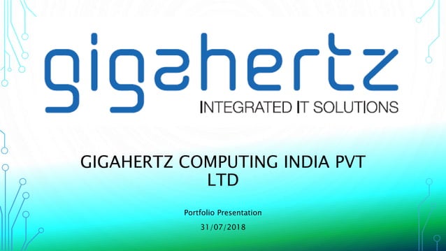 Gigahertz Computing India Pvt Ltd | PPT