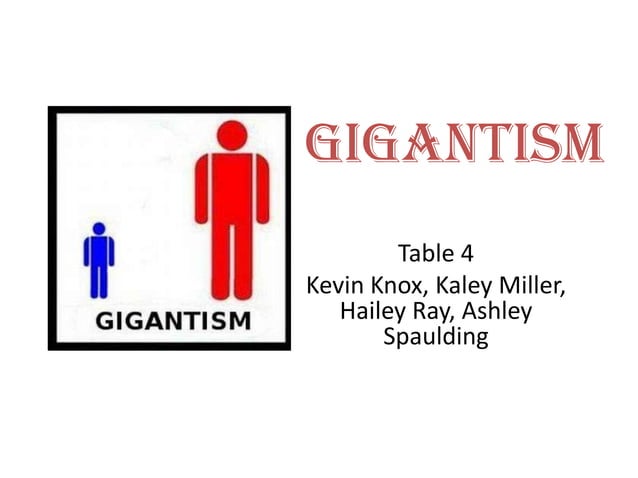 Gigantism | PPT | Free Download