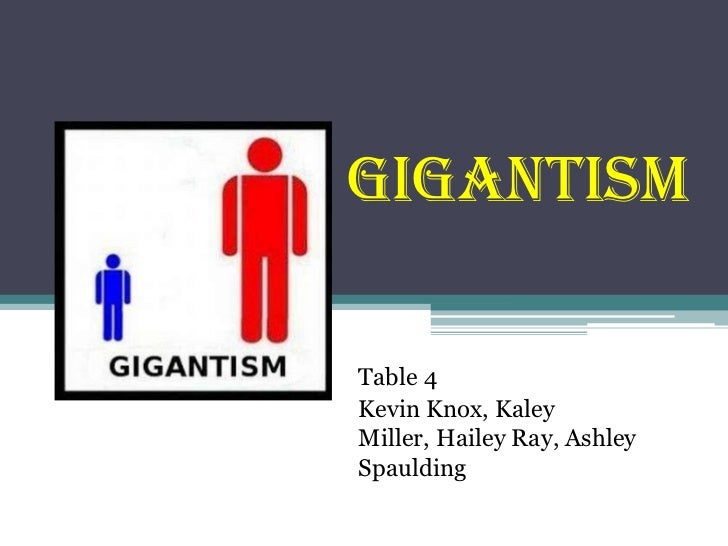 Gigantism