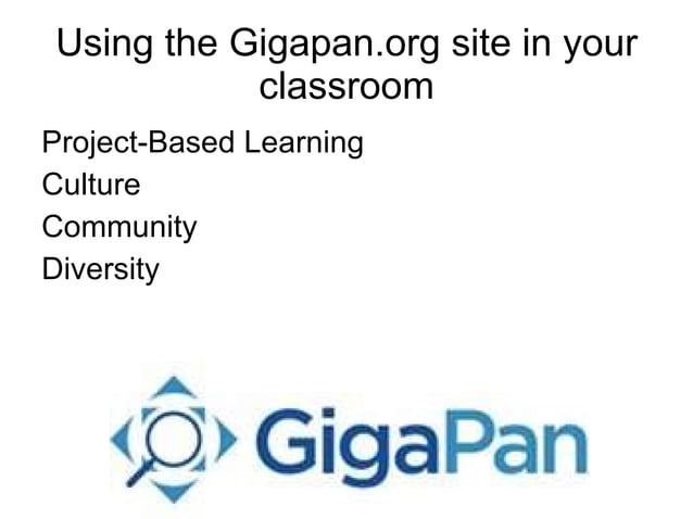 Gigapan In The Classroom | PPT