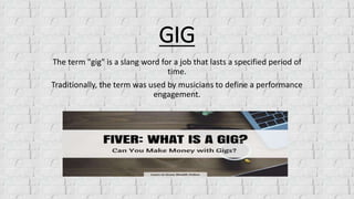 Gig Economy.pptx | Economy | Business and Finance