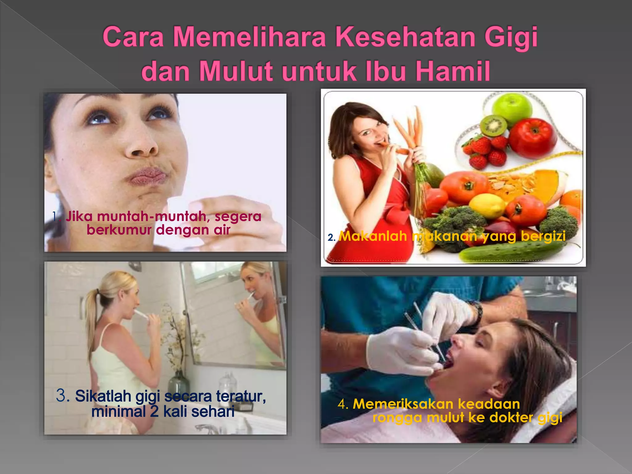 Gigi Sehat Ibu Hamil | PPTX