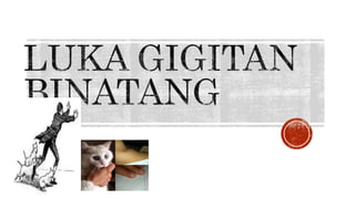 gigitan binatang dan tetanus.pptx