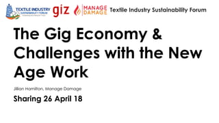 The Gig Economy & Challenges with the New Age Work | PPT