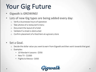 Study of Gig walk model | PPTX | Technology & Computing