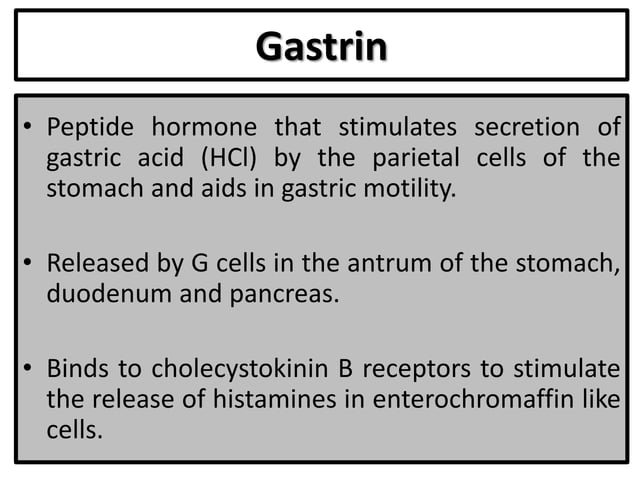 Gastrointestinal Hormones, their uses and functions | PPT