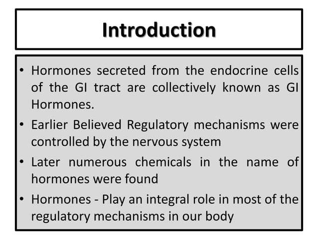 Gastrointestinal Hormones, their uses and functions | PPT