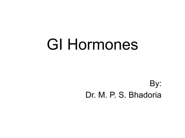 GI Hormones updated pathology gastrointestinal.pptx