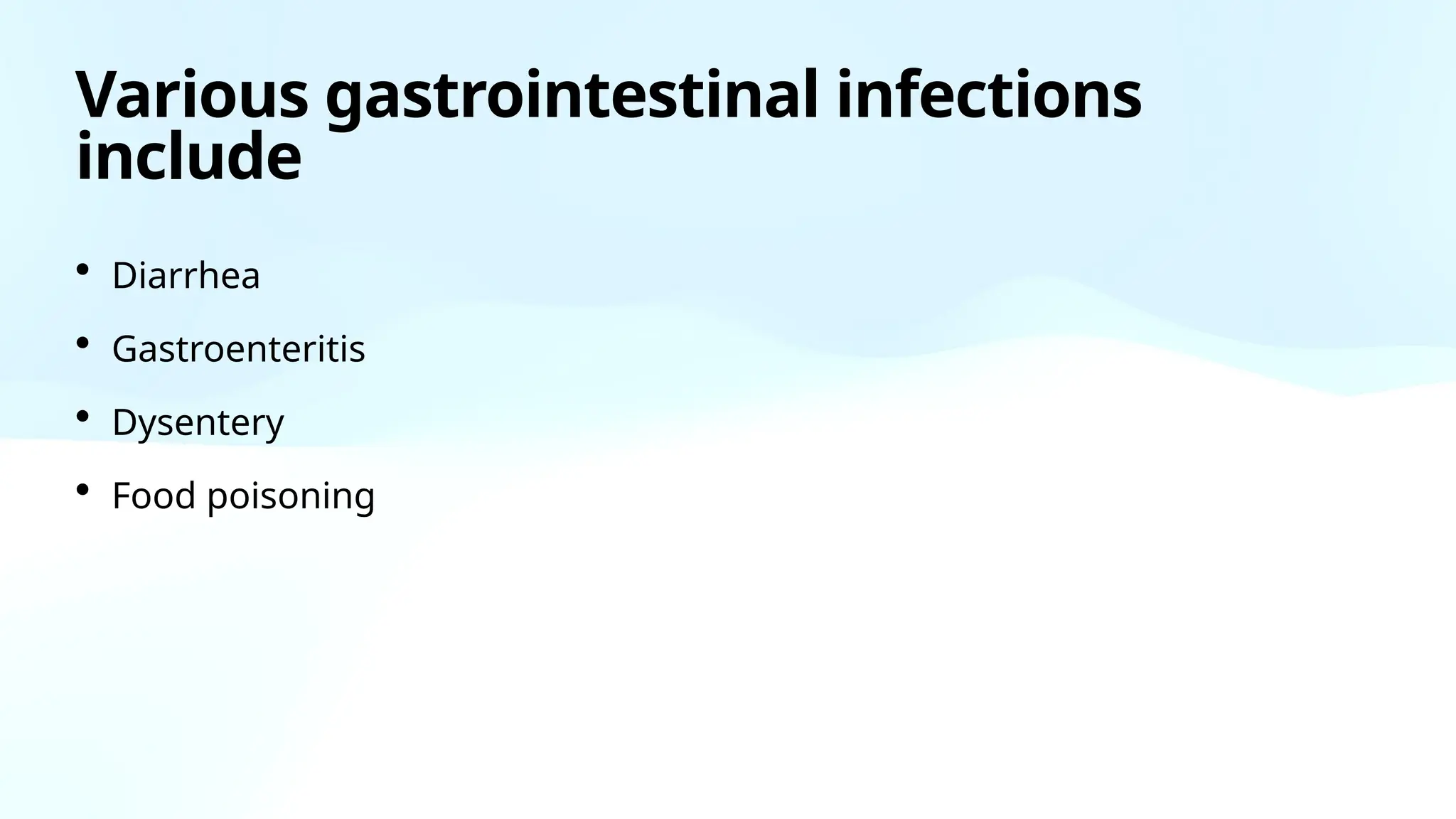 Infections of gastrointestinal tract (Diarrhea, gastroenteritis ...