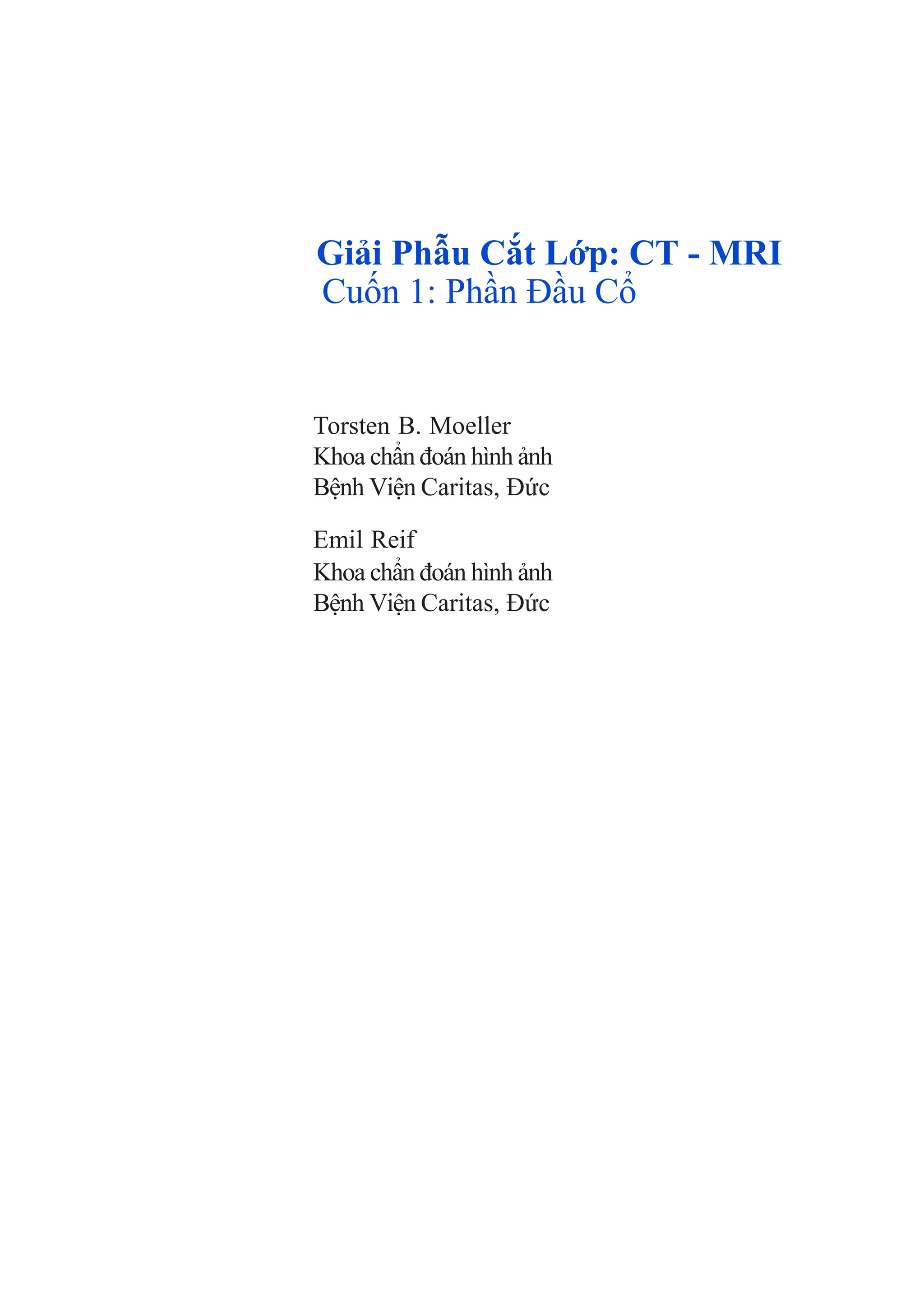 Giải phẫu Cắt lớp CT-MRI Tập 1.pdf