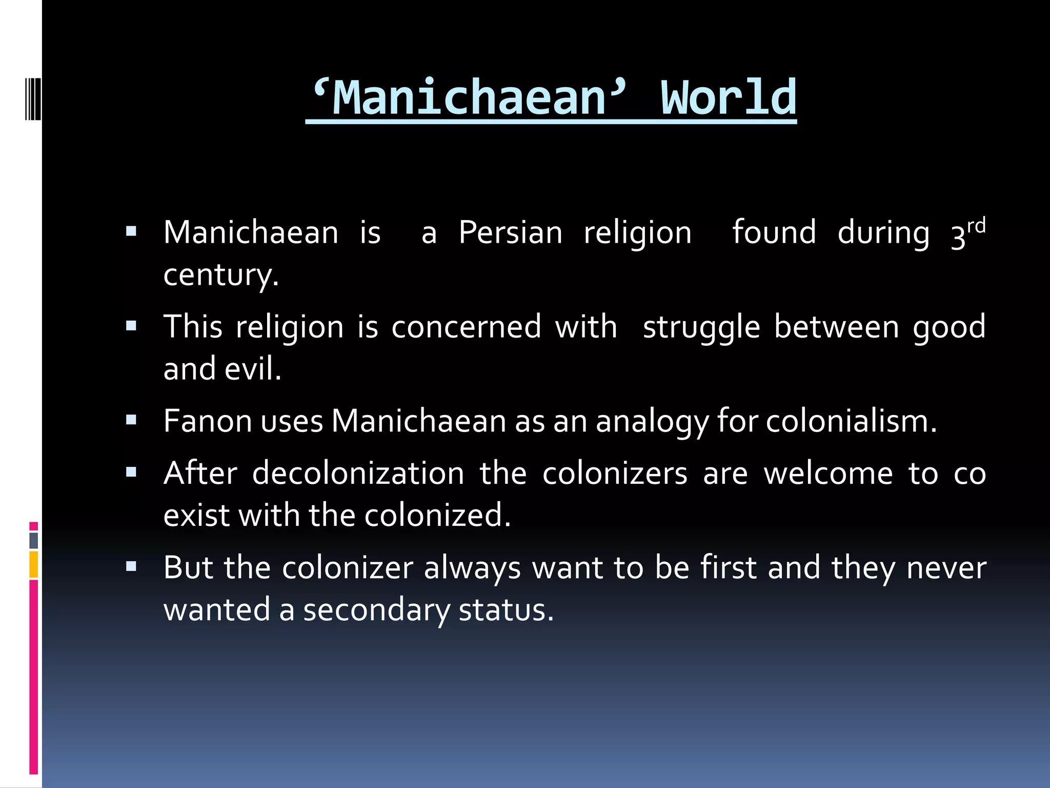 Franz Fanon's The Wretched of the Earth | PPTX