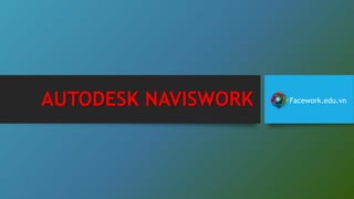 Giới thiệu navis work | PDF