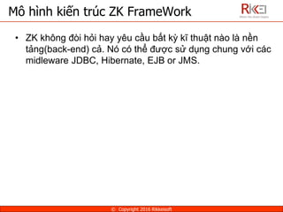 Giới thiệu zk framework | PPTX