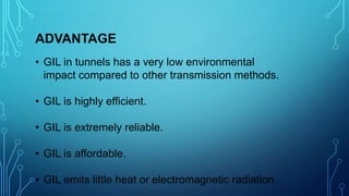 Gas insulated transmission line | PPTX