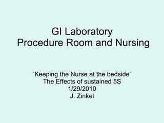 Gi Laboratory Nurse Bedside | PPT